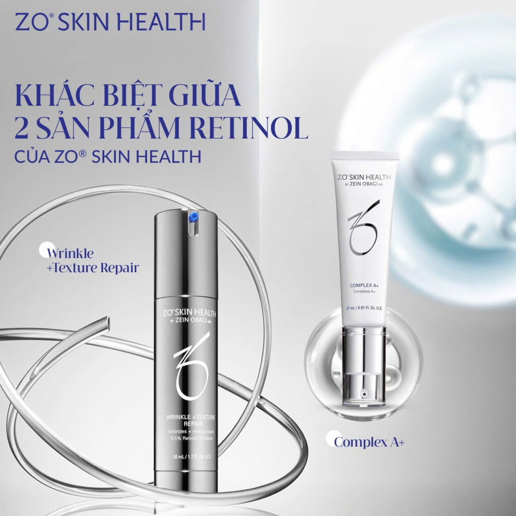 Phân Biệt Retinol ZO® Complex A+ Và Wrinkle + Texture Repair: Nên Chọn ...